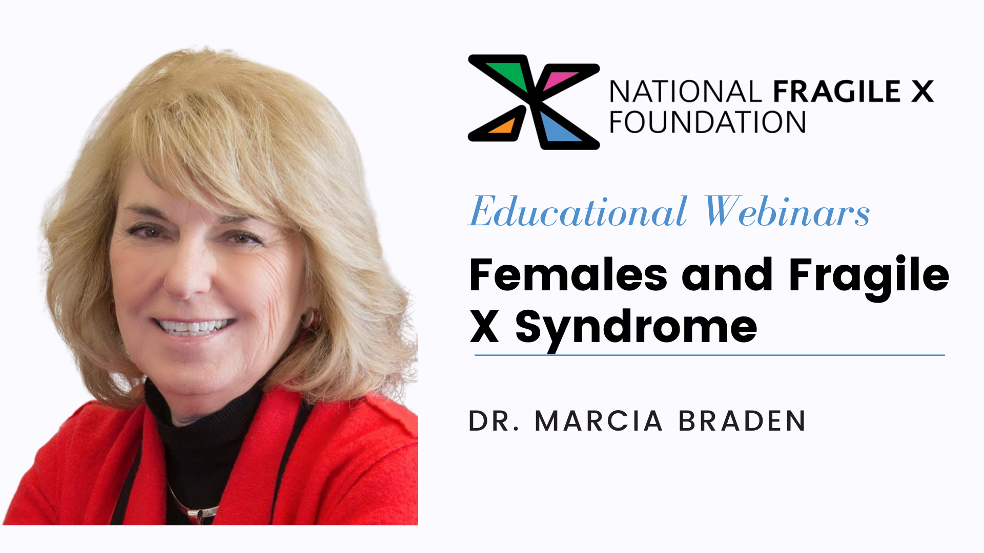 NFXF Webinar Series - Females and Fragile X syndrome